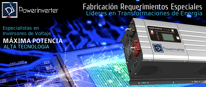 POWER INVERTER LIMITADA | Expertos en Inversores de Voltaje y ...